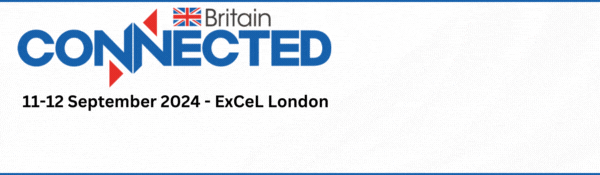 Connected Britain 2024 TT newsletter banners | Total Telecom