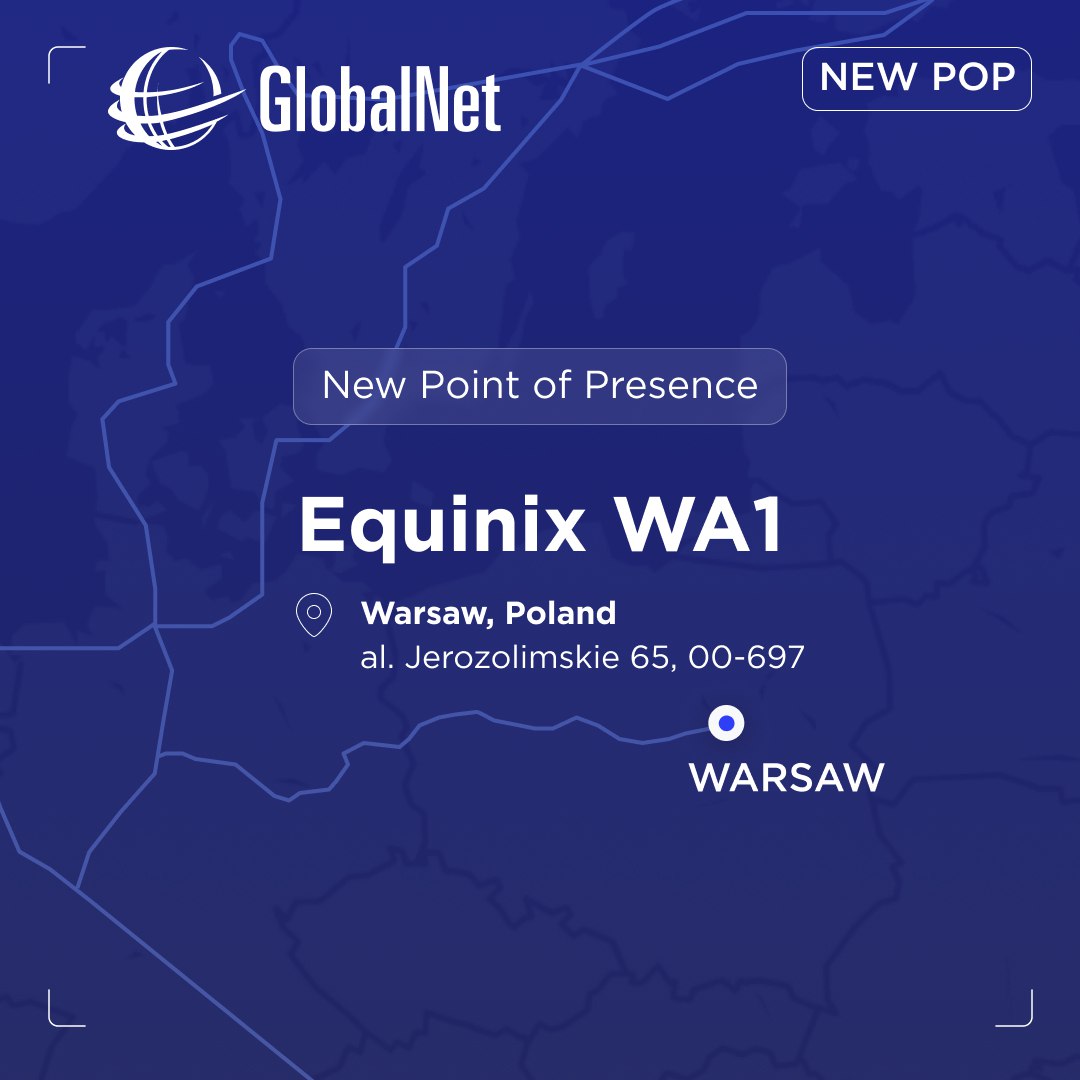 GlobalNet Unveils New PoP in Warsaw - Total Telecom