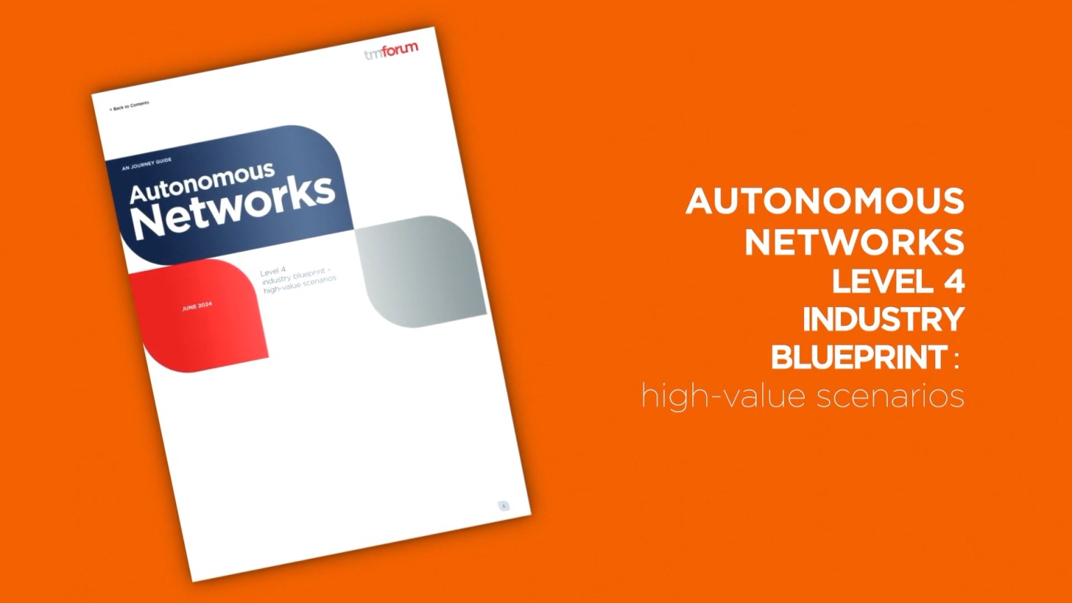 2024 Autonomous Networks Summit Releases the Level 4 Industry Blueprint ...
