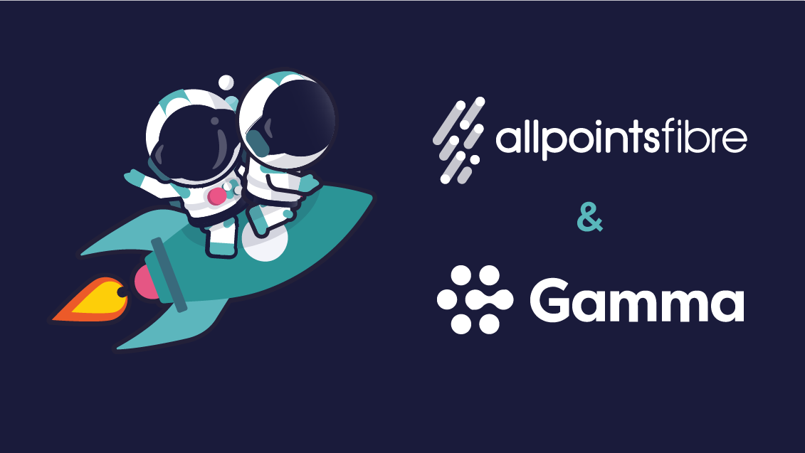 AllPoints Fibre Networks announces partnership with Gamma Communications | Total Telecom